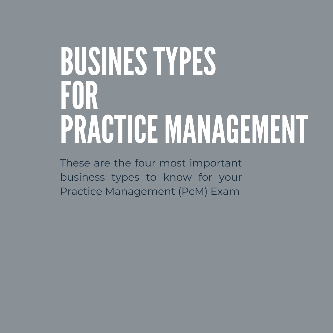 ARE 5. 0 | Understanding Business Types for Practice Management (PcM ...